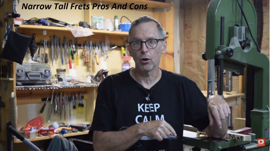 Narrow Tall Frets Pros And Cons: The Ultimate Guide - Best Music ...